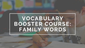 11+ Vocabulary: Family Relationships - Kin Learning